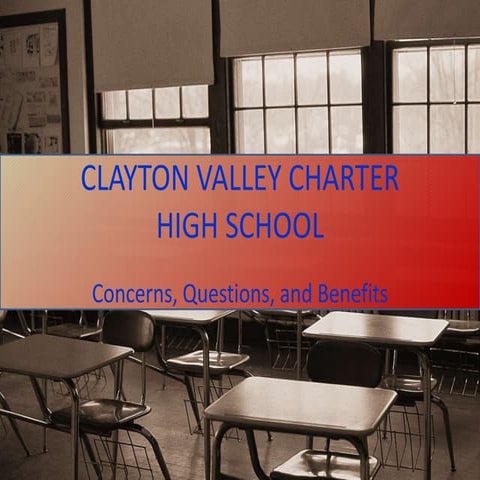 CVCHS Concerns, Questions, and Benefits | PPT