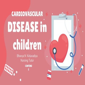 cardiovascular diseases in child health nursing | PPTX