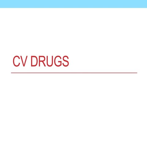 Cardiovascular Drugs | PPTX