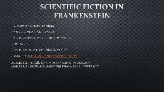 Scientific aspects in Frankenstein | PPTX | Science Fiction | Genres