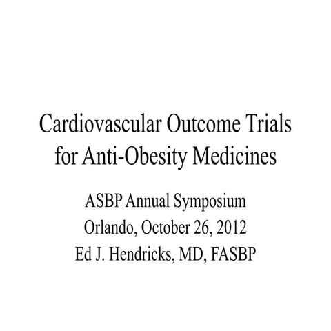 Cardiovascular Outcome Trials for New Obesity Drugs | PPTX
