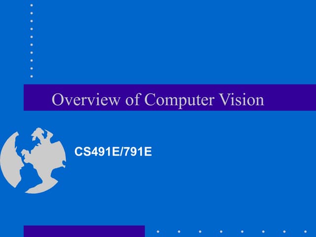 Computer_Vision-Lecture 1-Course Overview.pdf