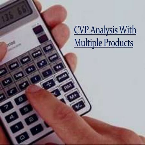 CVP for multi products | PPTX