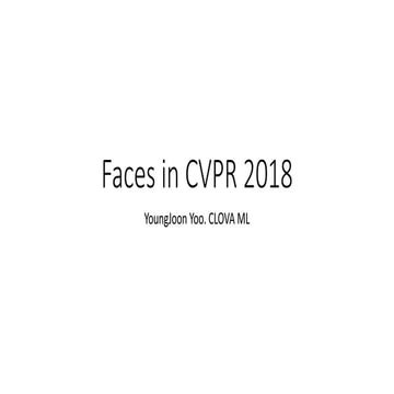 Cvpr2018 face recognition | PPT