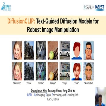 DiffusionCLIP: Text-Guided Diffusion Models for Robust Image Manipulation | PPTX