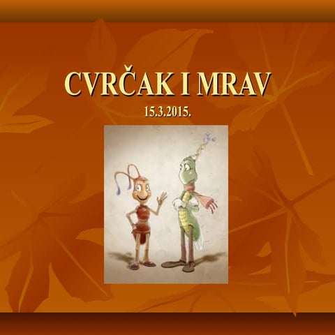 Cvrčak i mrav | PPT