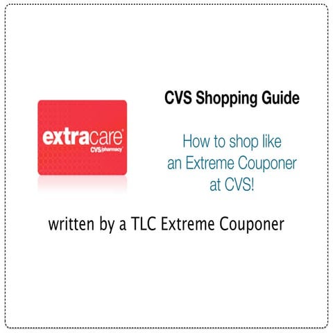 CVS Shopping Guide - How To Extreme Coupon at CVS | KEY