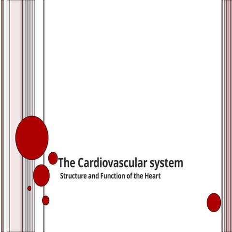 Cardio vascular system and its structure and function | PPTX