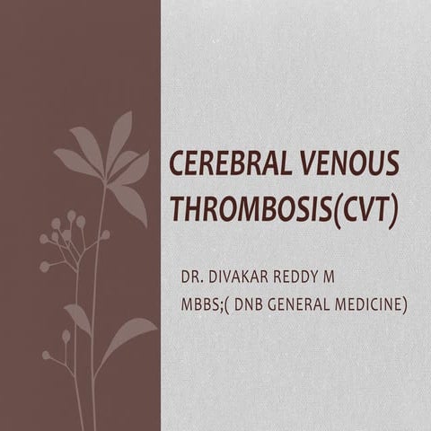 Cerebral Venous Sinus Thrombosis (CVST): Causes, Risks, Complications, Diagnosis, and Treatment"