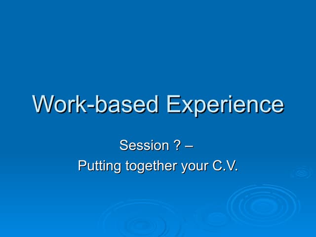 CV Writing Presentation | PPT