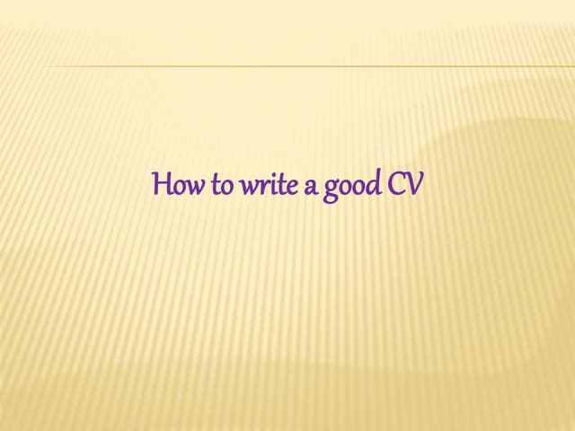 Cv and resume writing | PPTX