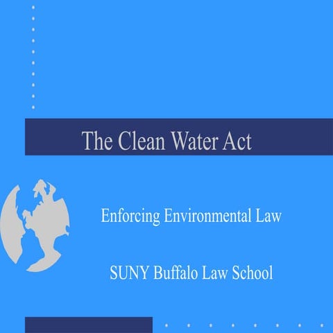 The Clean Water Act | PPT