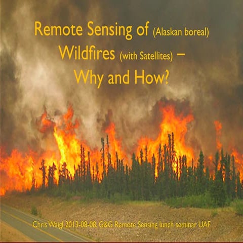 Remote Sensing of Wildfires - Why and How? | PDF