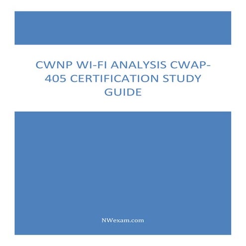CWNP Wi-Fi Analysis CWAP-405 Certification Study Guide | PDF