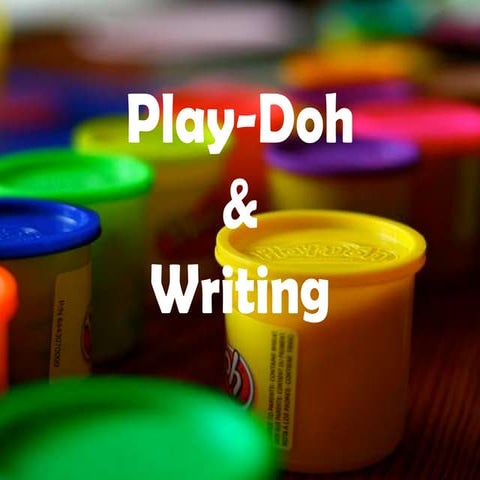 Cw play doh | PPTX