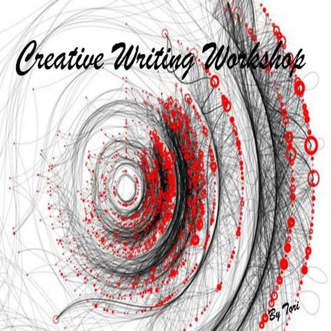 What is Creative Writing? | PPTX | Poetry | Books and Literature