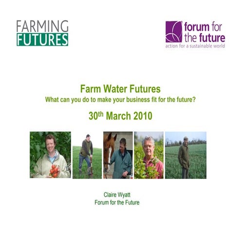 Introduction to Farming Futures - Claire Wyatt (Farming Futures) | PDF
