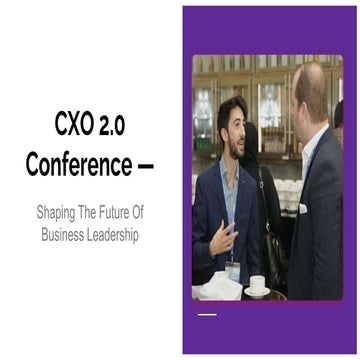 CXO 2.0 Conference - Shaping The Future Of Business Leadership | PPTX