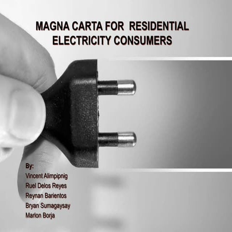 MAGNA-CARTA-FOR-RESIDENTIAL-ELECTRICITY-CONSUMERS.pptx