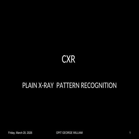 Comprehensive Chest X-Ray Pattern Recognition in Pulmonary Diseases | PPT