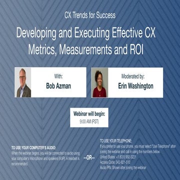 Developing and Executing Effective CX Metrics, Measurements and ROI | PPT