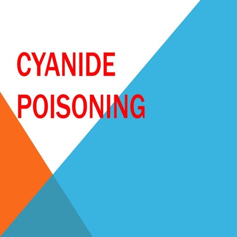Cyanide Poisoning.pptx