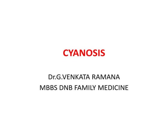 Cyanosis | PPTX