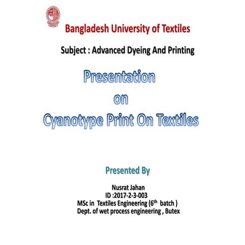 Cyanotype printing on textile | PPTX