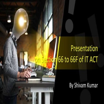 Cyber Law IT Act Section 66 to 66F | PPTX