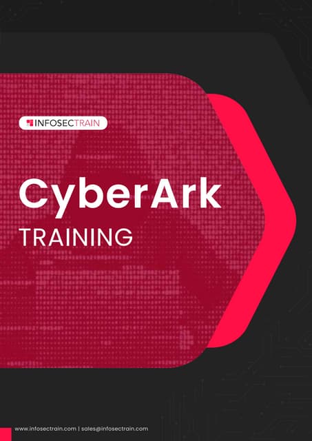 Cyber ark training | PPTX | Technology & Computing