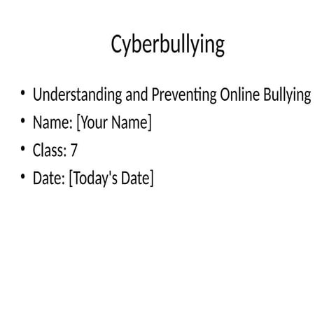 Cyberbullying_Presentation_Class7.pptx 2 | PPTX