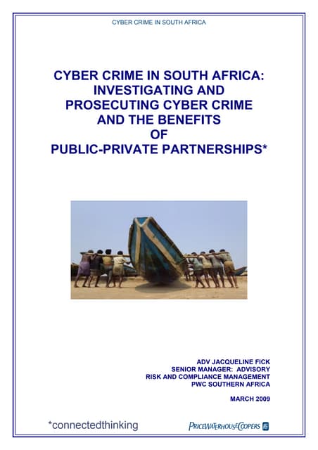Cybercrime In South Africa And The Benefits Of Public Private