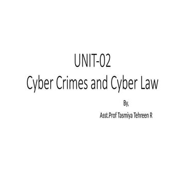 Nep bnu bca unit 2: Cyber Crimes and Cyber Law.pptx