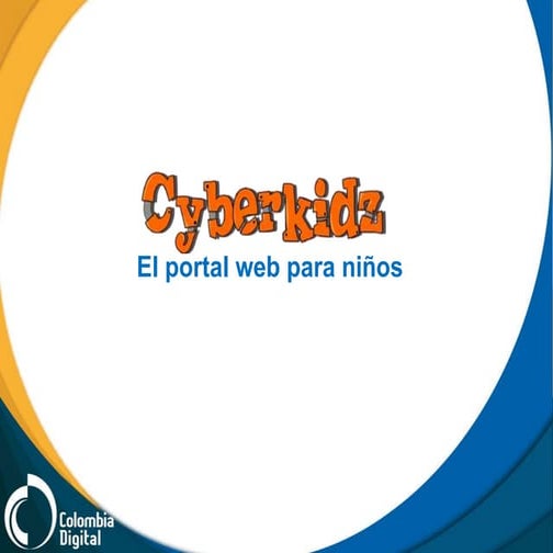Cyberkidz el portal web para niños | PPTX