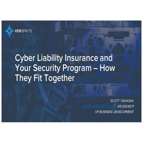 Cyber liability insurance and your security program | PPT