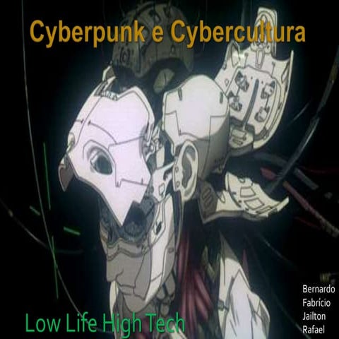 Cyberpunk e cybercultura | PPTX