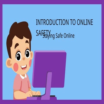 Cyber Safety and introduction to online safety.pptx