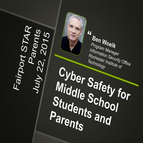 Cyber Safety for Middle School Students and Parents | PPTX