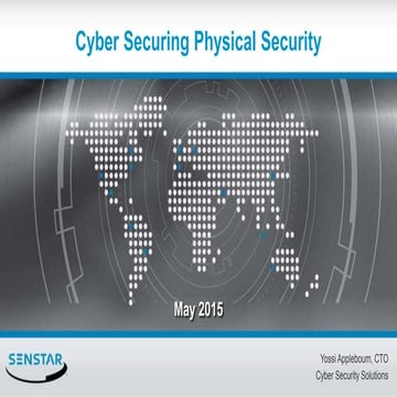 Cyber Securing Physical Security May 2015 | PPT