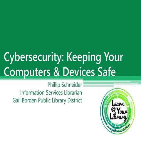 Cybersecurity-Keeping-Your-Computers-Devices-Safe.pptx