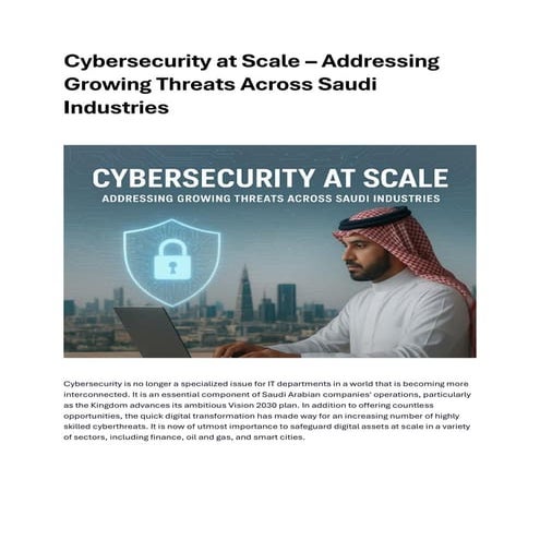 Cybersecurity at Scale – Addressing Growing Threats Across Saudi ...