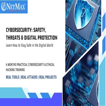 Netmax Technologies – Cyber Security Safety, Threats & Practical ...