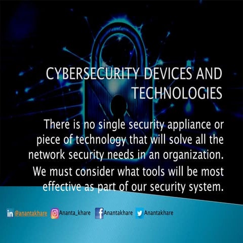 Cybersecurity Devices and Technologies.pptx