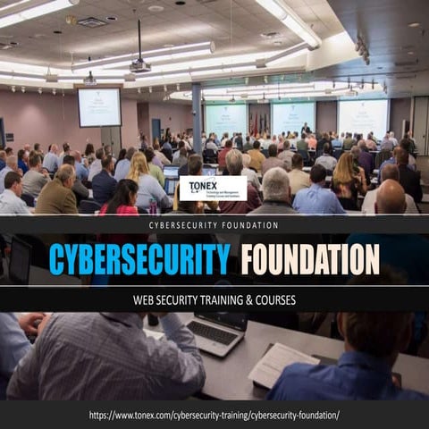 Cybersecurity Training Foundation : Tonex Training | PPTX