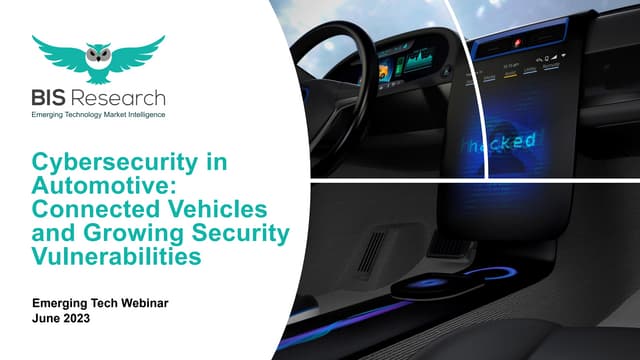 Cybersecurity In Automotive Connected Vehicles And Growing Security