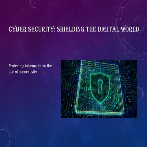 Cyber Security Explained: Protecting Data, Systems & People in a ...