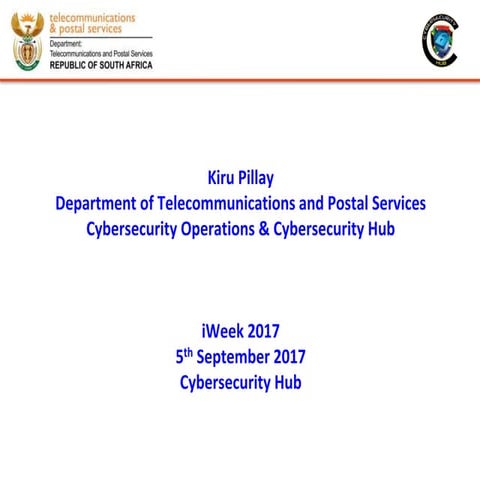 Cybersecurity Hub & Operations - Dr. Kiru Pillay | PPTX | IT and ...