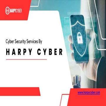 Cyber Security Services By Harpy Cyber.ppsx