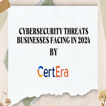 Cybersecurity Threats Businesses Facing in 2024.pdf | Information and ...