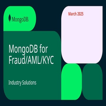 [CyberTech] FSI - MongoDB for Fraud_AML_KYC.pptx